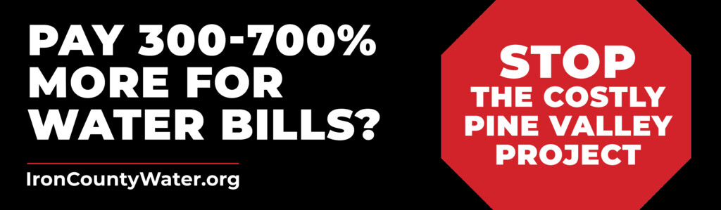 NEW BILLBOARD: PIPELINE WILL COST CEDAR CITY - Great Basin Water Network